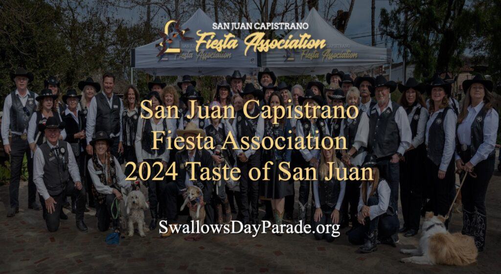 Taste of San Juan - San Juan Capistrano Fiesta Association